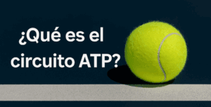 ¿Qué significa ATP en tenis? Explicación fácil para principiantes ...